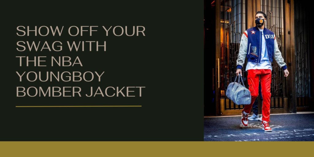 Show Off Your Swag With The NBA YoungBoy Bomber Jacket - NBA Youngboy ...